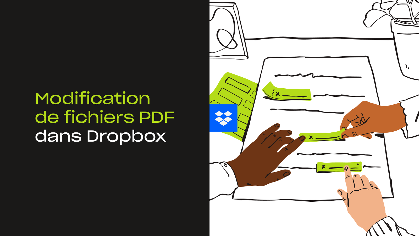Comment transformer un PDF en formulaire modifiable ‑ Dropbox
